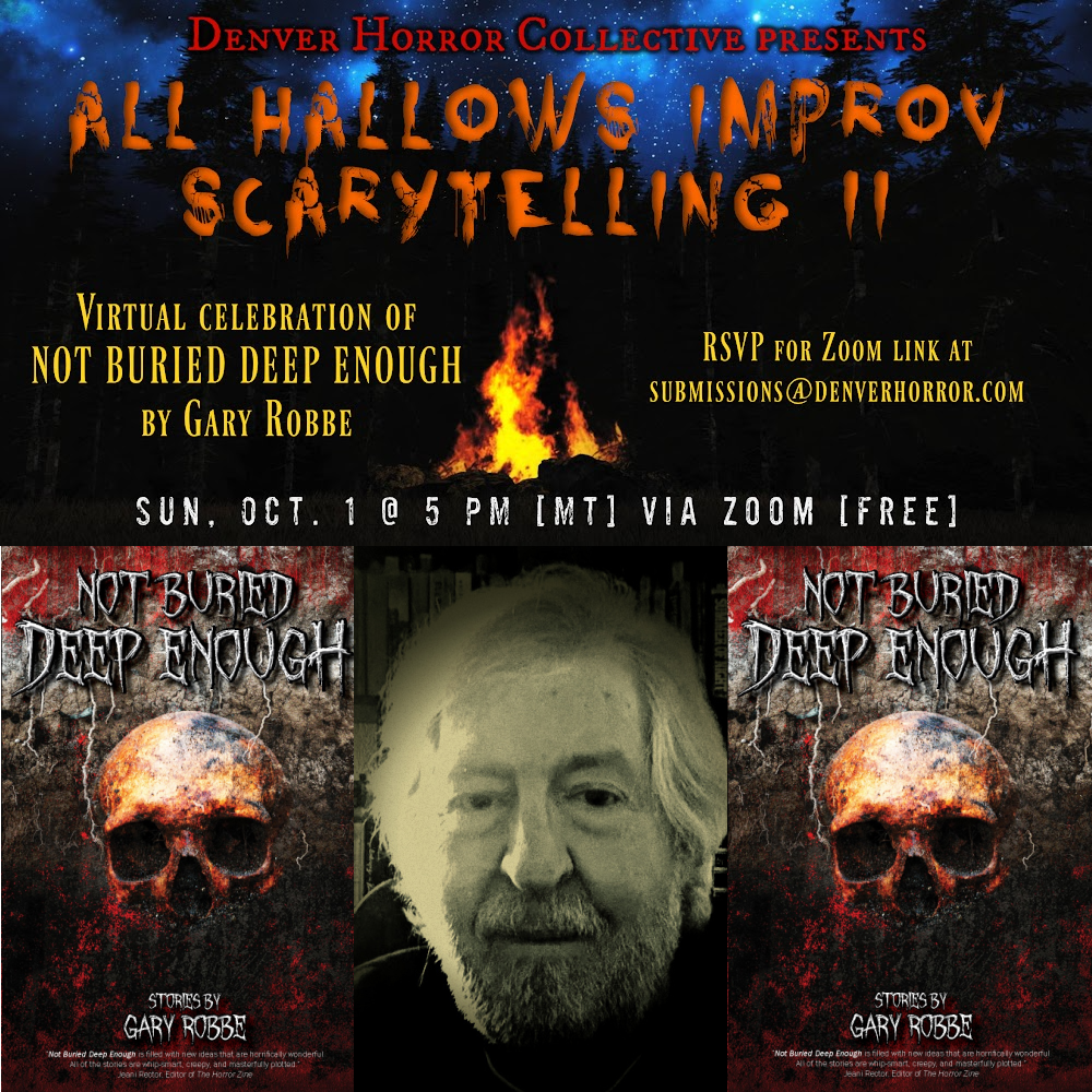ALL HALLOWS IMPROV SCARYTELLING II: A Virtual Celebration of NOT BURIED ...