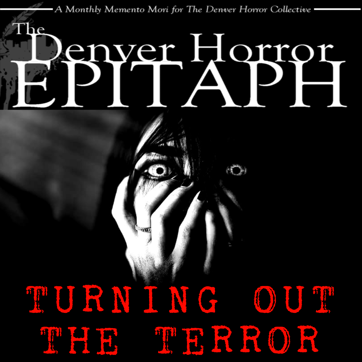 Turning Out the Terror | Denver Horror Collective