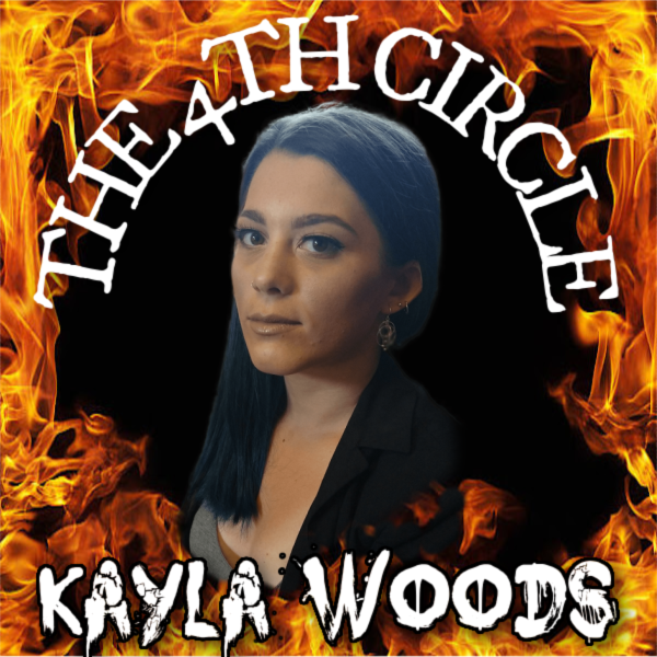 The 4th Circle: Interview with KAYLA WOODS | Denver Horror Collective