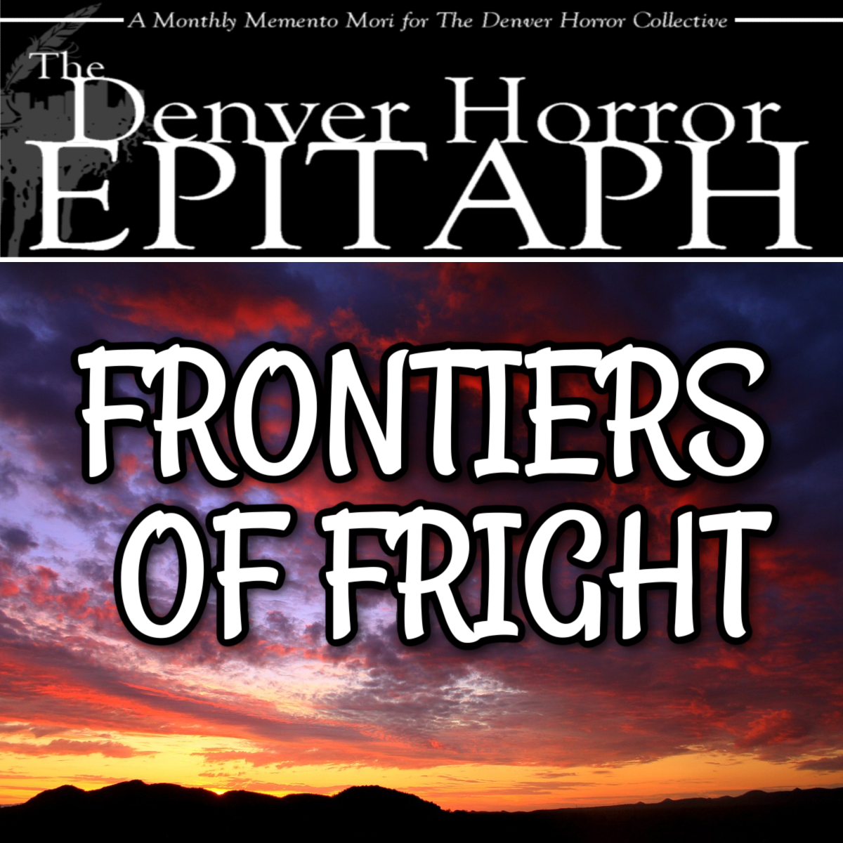 Frontiers of Fright | Denver Horror Collective