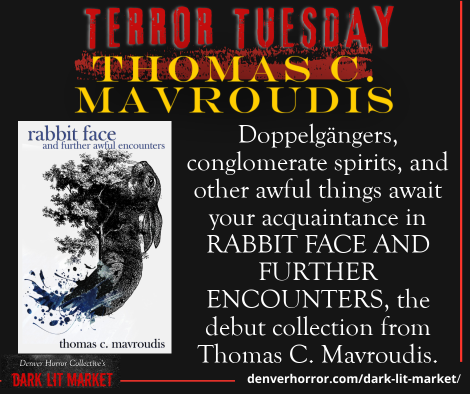 Terror Tuesday: THOMAS C. MAVROUDIS | Denver Horror Collective